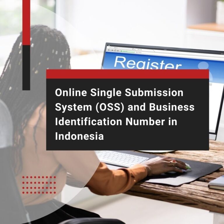 5 Facts of Online Single Submission System in Indonesia (OSS)