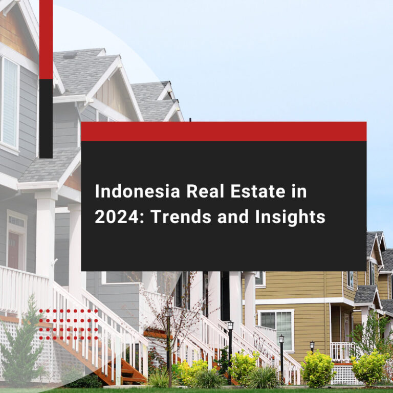Indonesian Real Estate Market Outlook for 2024