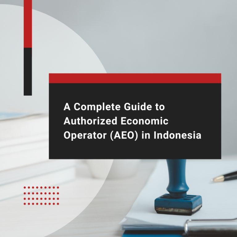 Authorized Economic Operator Indonesia Certification Guide