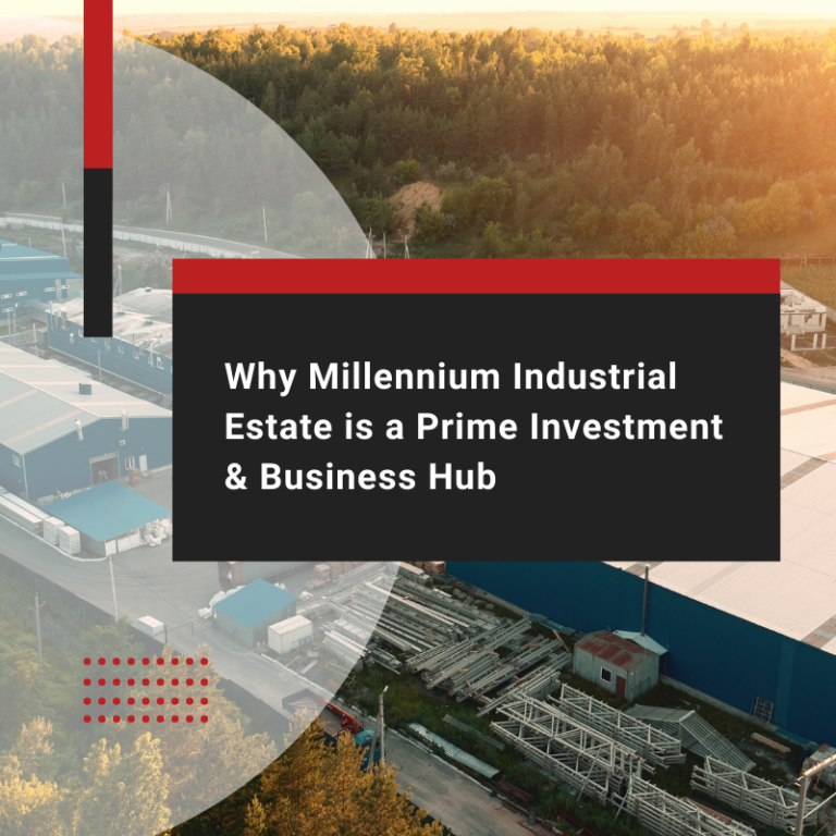 5 Benefits of Doing Business in Millennium Industrial Estate