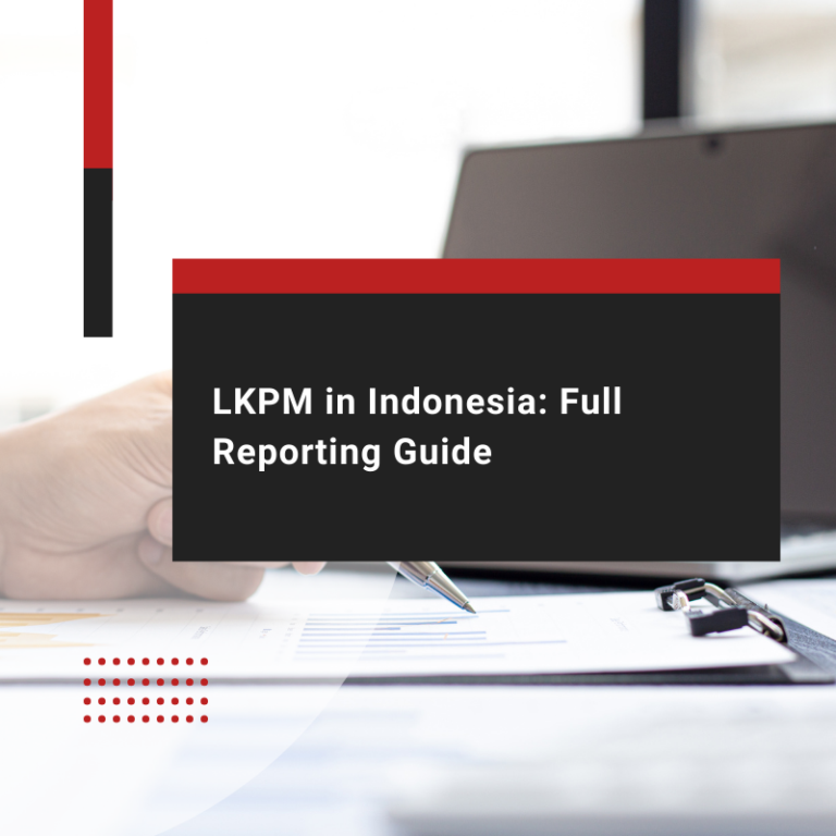 A Complete Guide to LKPM Reporting in Indonesia