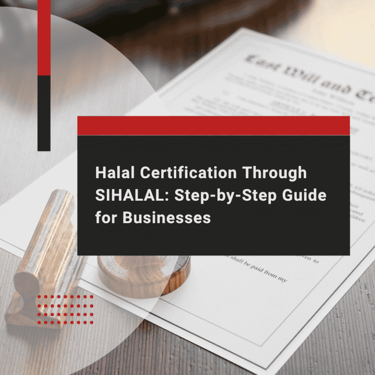 How to Get Halal Certified for Your Business Through SIHALAL